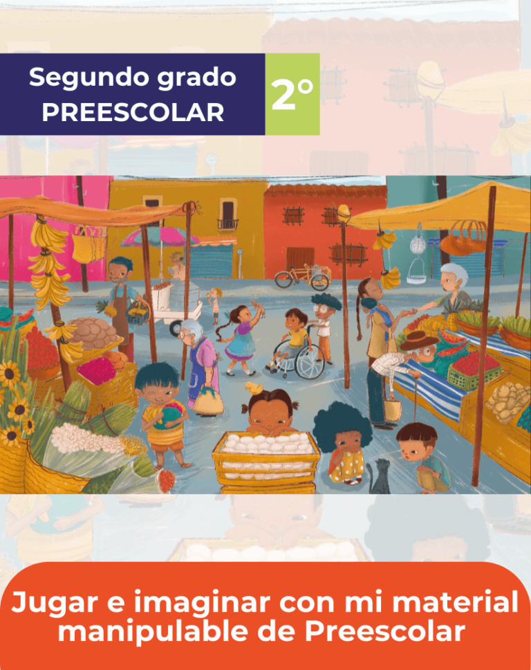 Jugar e imaginar con mi material manipulable de preescolar Segundo grado