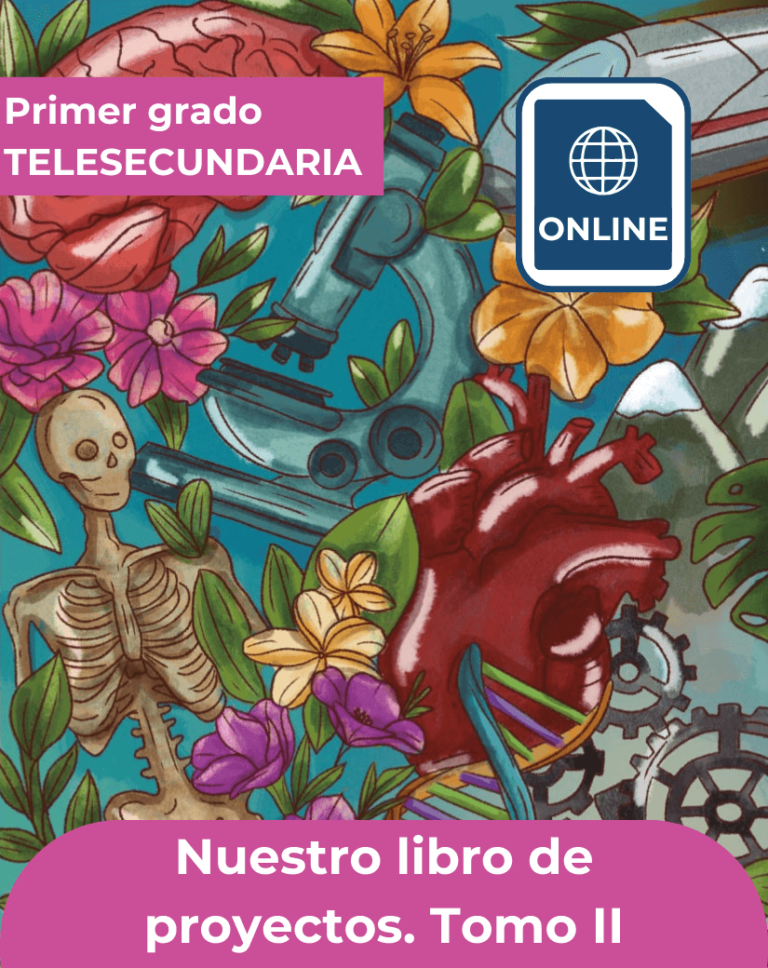 Nuestro libro de proyectos tomo 2 Primer grado de Telesecundaria
